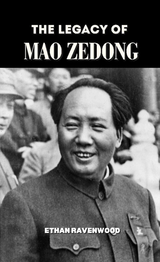 World Revolutionary Leaders - The Legacy of Mao Zedong (ebook), Ethan ...