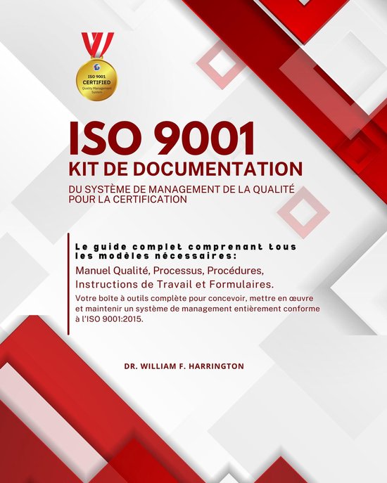 ISO 9001 KIT DE DOCUMENTATION DU SYSTÈME DE MANAGEMENT DE LA QUALITÉ ...