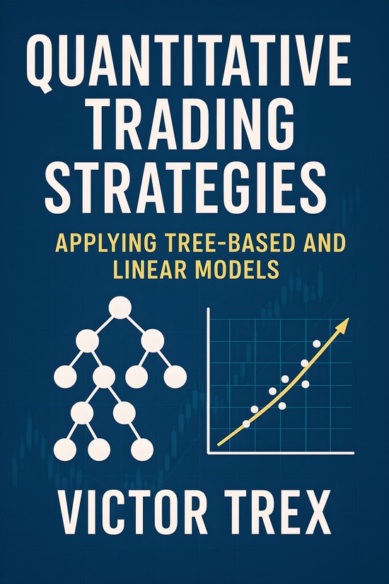 Quantitative Trading Strategies (ebook), Victor Trex | 6610001122140 ...