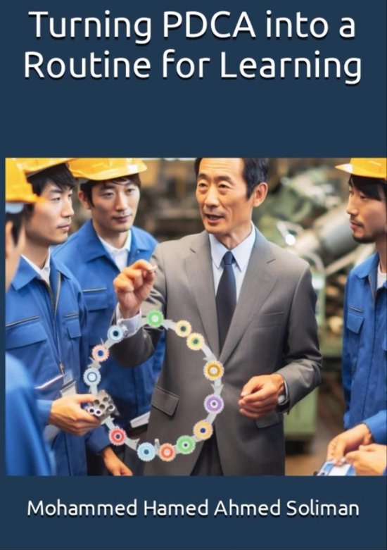 Lean Foundations & Advanced AI Applications Series - Turning PDCA into a Routine for... | bol