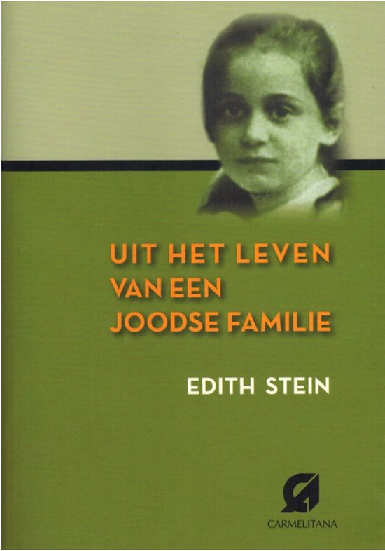 Uit het leven van een Joodse familie (ebook), Edith Stein ...