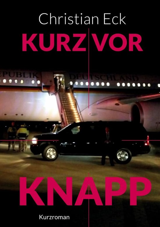 Kurz vor knapp, Christian Eck | 9783755782254 | Livres | bol