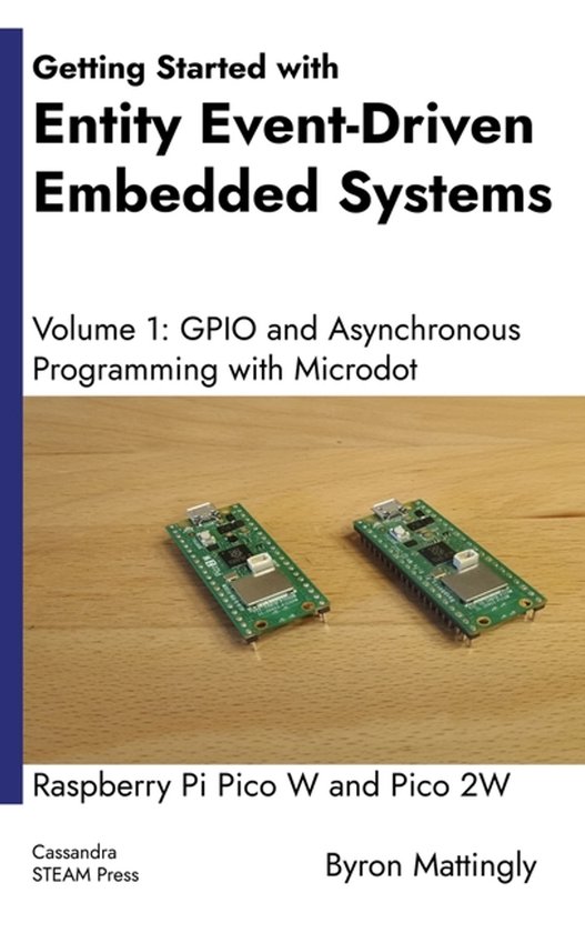 Getting Started with Entity Event-Driven Embedded Systems Volume 1 ...