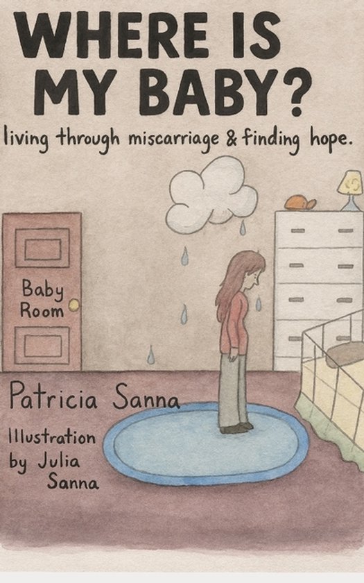 Where Is My Baby?, Patricia Sanna | 9798218901509 | Livres | bol