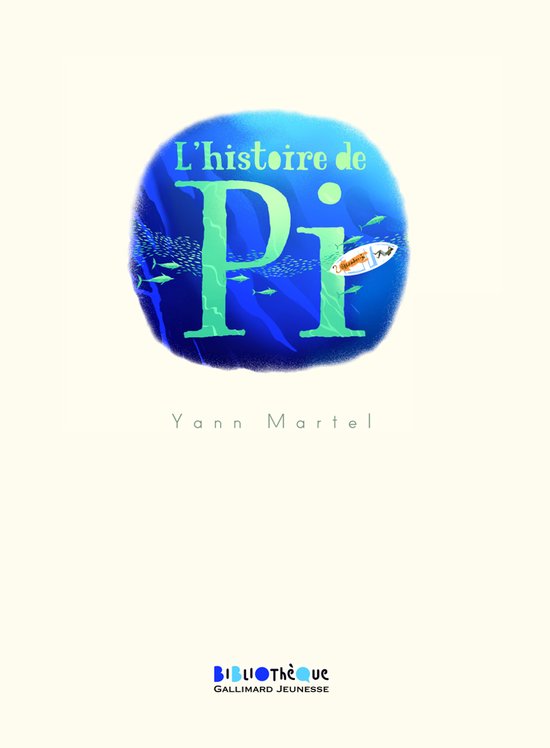 L'histoire de Pi, Yann Martel | 9782070649730 | Livres | bol