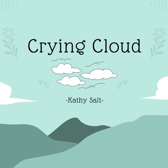 Crying Cloud, Kathy Salt | 9798318482588 | Boeken | bol