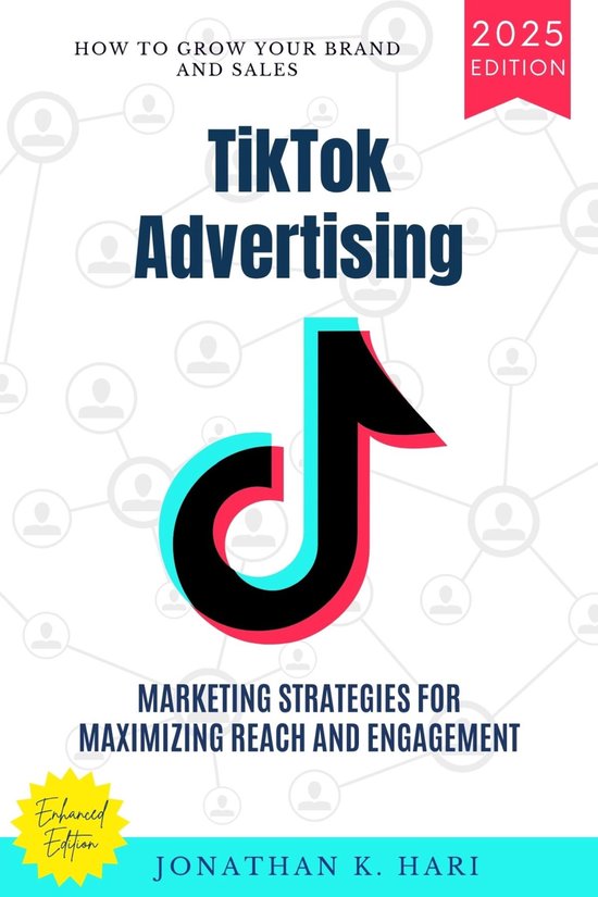TikTok Advertising: (ebook), Jonathan K. Hari | 9783819745508 | Boeken | bol