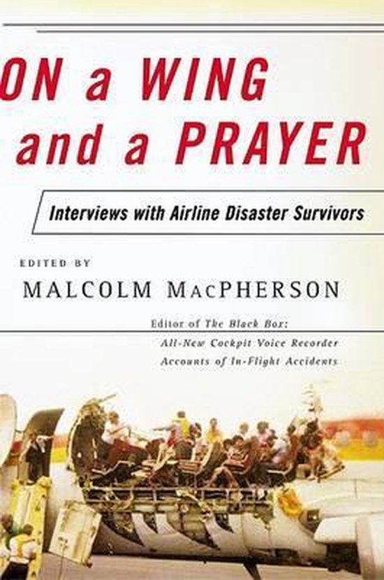 On a Wing and a Prayer, Malcolm MacPherson | 9780060959784 | Boeken | bol.com