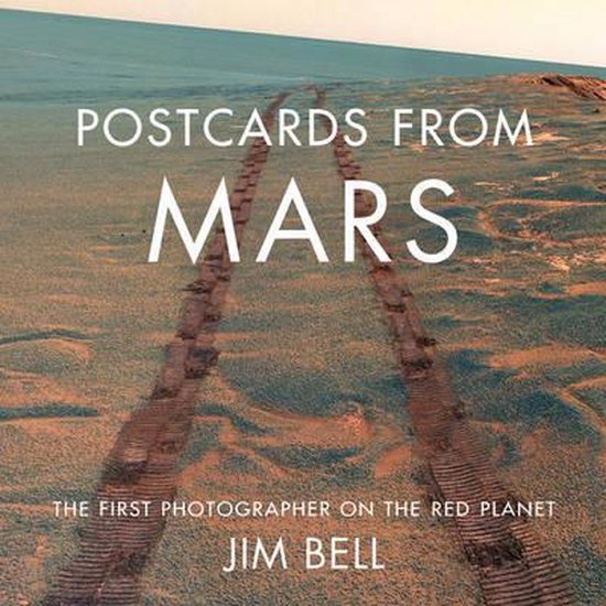 Postcards From Mars, Jim Bell | 9780525949855 | Boeken | bol.com