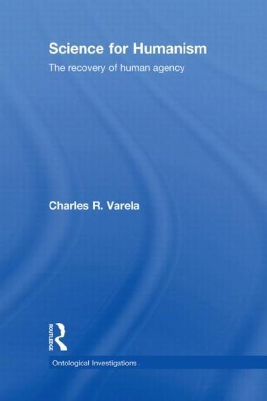 Science for Humanism | 9780415481823 | Charles R. Varela | Boeken | bol
