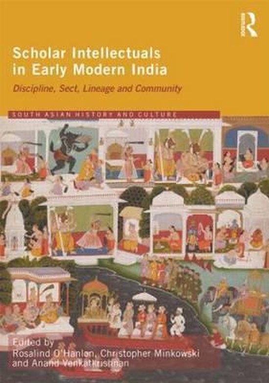 Scholar Intellectuals in Early Modern India | 9781138905702 | Boeken ...