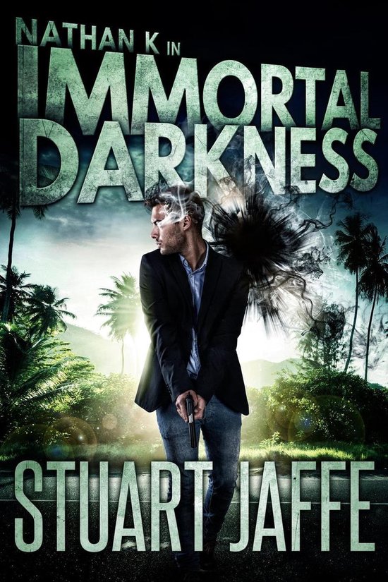 Nathan K 6 - Immortal Darkness (ebook), Stuart Jaffe | 9781386628996 | Boeken | bol.com