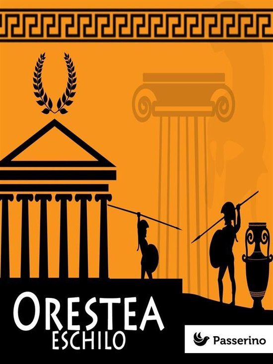Orestea (ebook), Eschilo | 9788893452557 | Boeken | bol