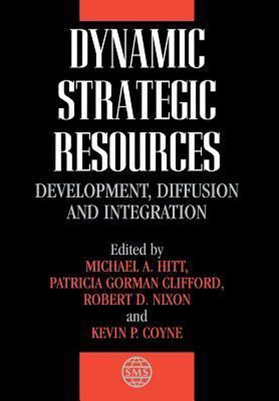 Dynamic Strategic Resources, Michael A. Hitt | 9780471625339 | Boeken | bol.com