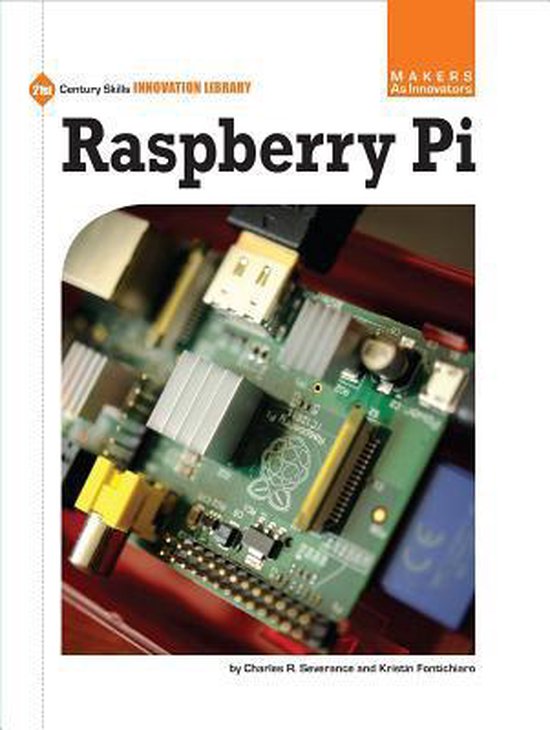 Raspberry Pi, Charles R Severance | 9781624312717 | Boeken | bol