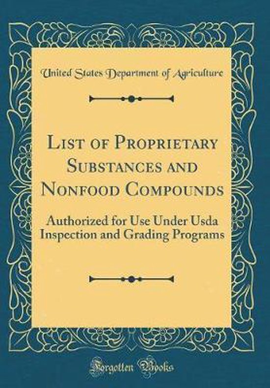 List of Proprietary Substances and Nonfood Compounds, United States ...