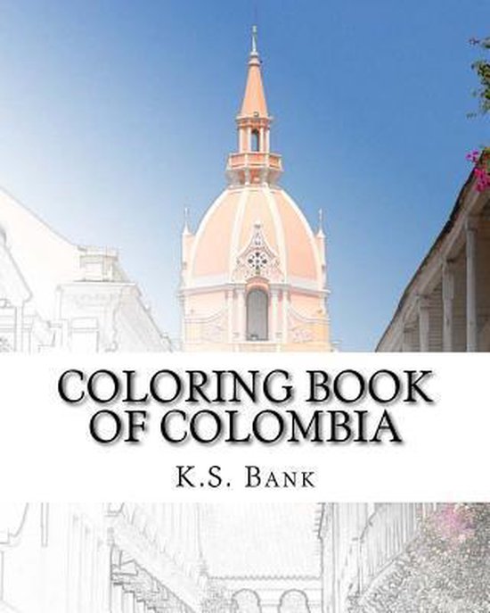 Coloring Book of Colombia, K S Bank | 9781542944021 | Boeken | bol.com