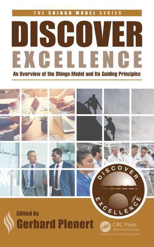 The Shingo Model Series - Discover Excellence (ebook) | 9781351860093 ...