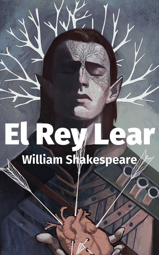 El Rey Lear (ebook), William Shakespeare | 1230003428696 | Boeken | bol