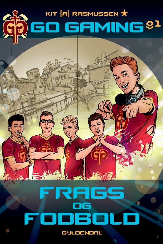 Go Gaming 1 - Go Gaming 1 - Frags og fodbold (ebook), Kit A. Rasmussen ...