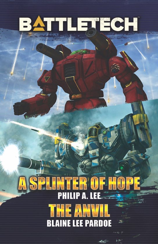 BattleTech: A Splinter of Hope/The Anvil (ebook), Philip A. Lee ...