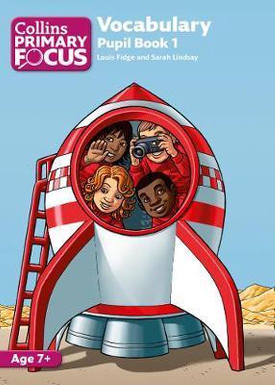 Collins Primary Focus - Vocabulary | 9780007501007 | Louis Fidge ...