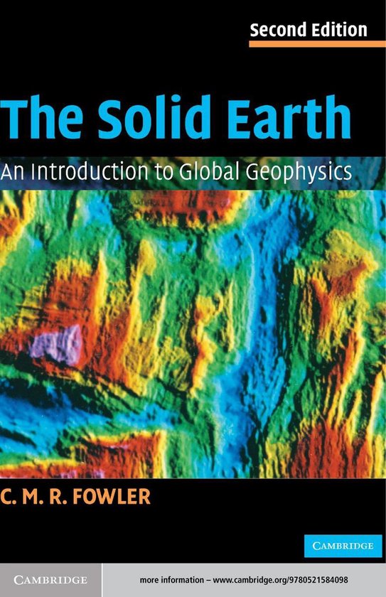 The Solid Earth (ebook), C. M. R. Fowler | 9781139636261 | Boeken | bol.com