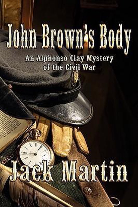 John Brown's Body, Jack Martin | 9781935585503 | Boeken | bol.com