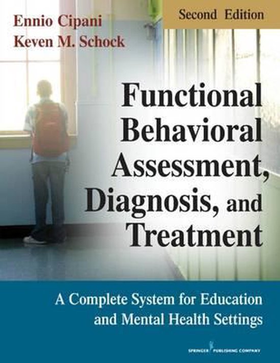 Functional Behavioral Assessment, Diagnosis, and Treatment ...