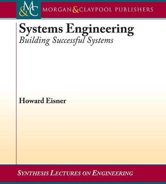Systems Engineering: Building Successful Systems (ebook), Eisner ...