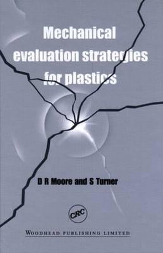 Mechanical Evaluation Strategies For Plastics D R Moore mechanical-evaluation-strategies-for-plastics-d-r-moore