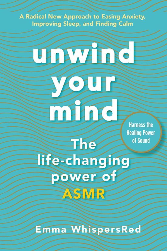 Emma WhispersRed ASMR - Unwind Your Mind (ebook), Emma Whispersred ...