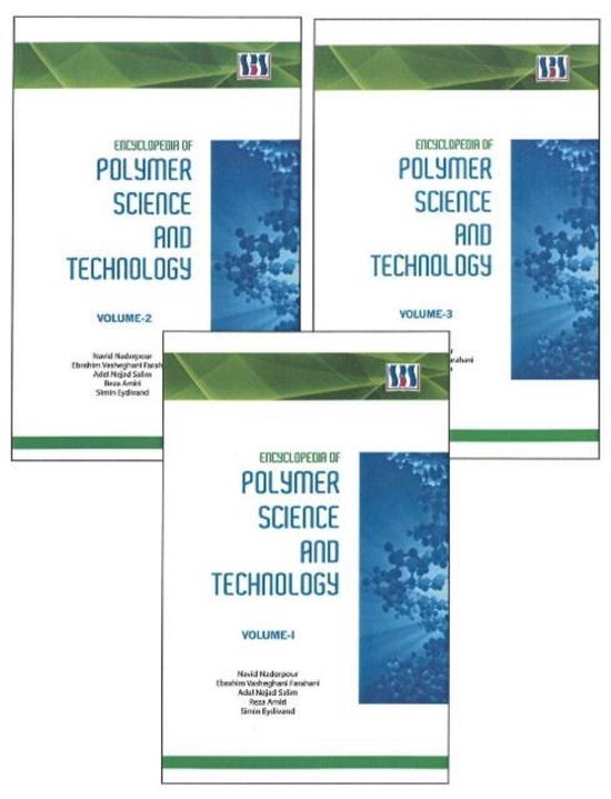 Encyclopedia of Polymer Science & Technology: 3-Volume Set ...