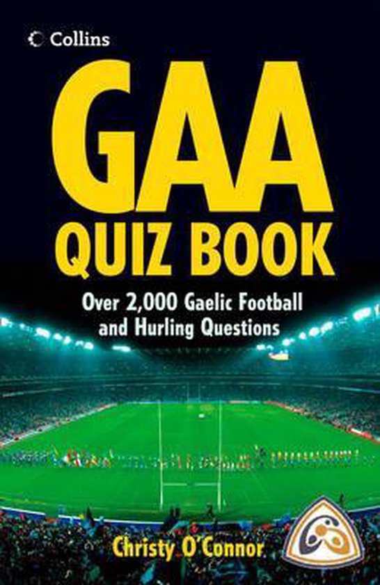 GAA Quiz Book, Christy O'Connor | 9780007263561 | Boeken | bol.com