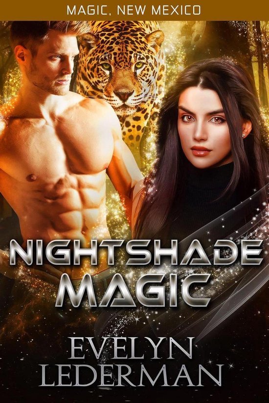 Magic, New Mexico 5 - Nightshade Magic (ebook), Evelyn Lederman | 9781393616641 | Boeken | bol.com