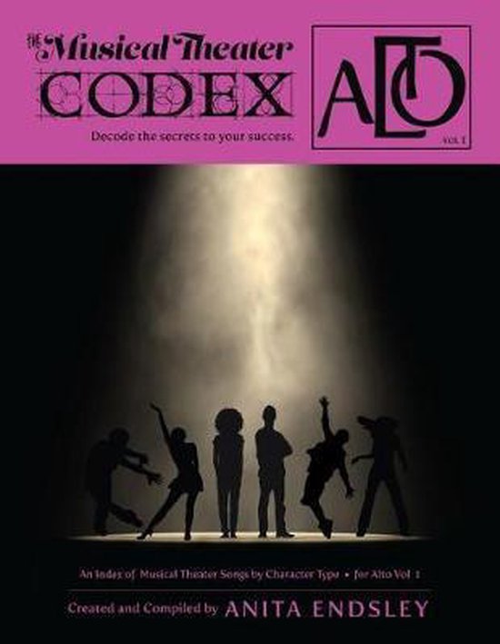 Alto-The Musical Theater Codex | 9781984295484 | Anita Anderson Endsley ...