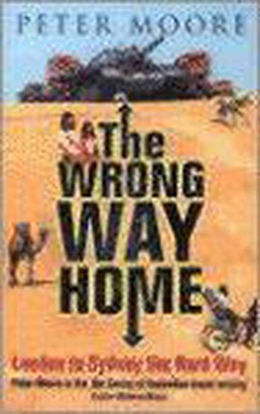 WRONG WAY HOME, THE, Peter Moore | 9780553812381 | Boeken | bol
