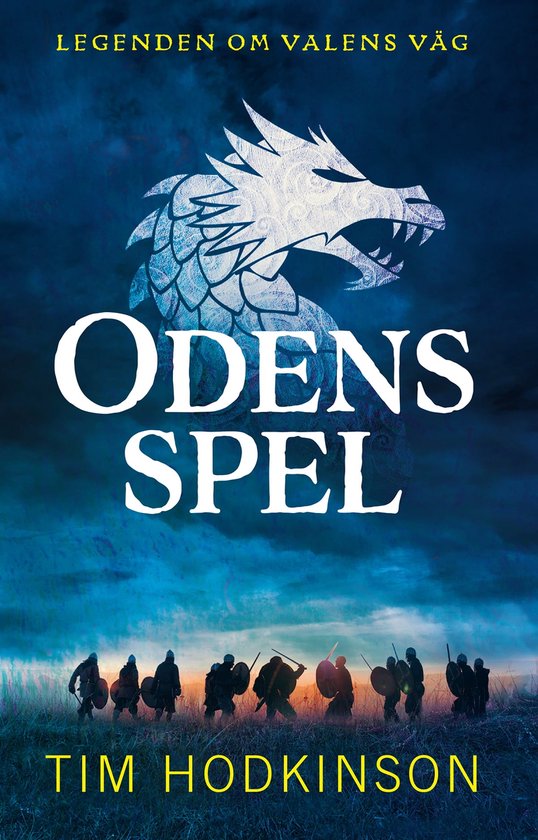 Legenden om valens väg 1 - Odens spel (ebook), Tim Hodkinson ...