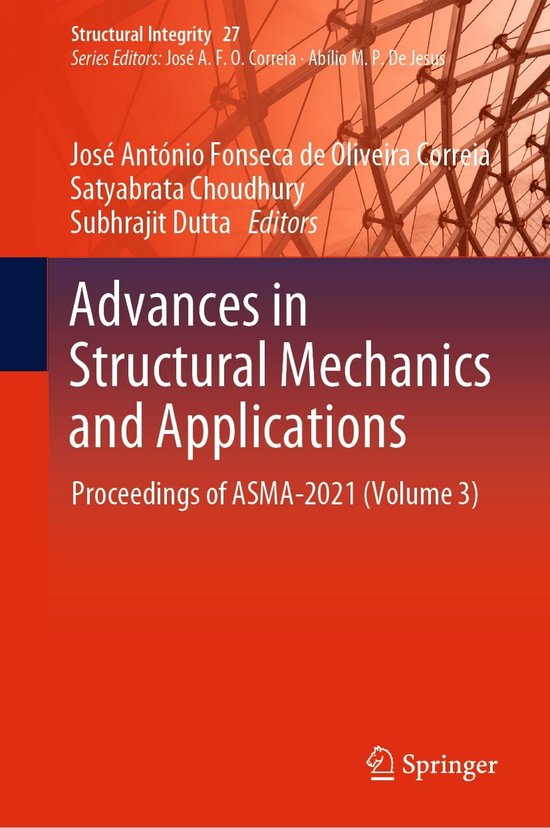 Structural Integrity 27 - Advances in Structural Mechanics and Applications (ebook) |... | bol