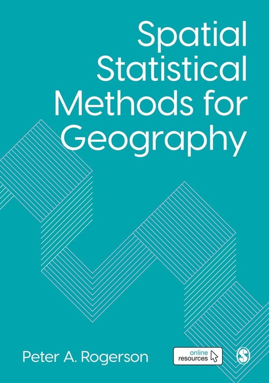 Spatial Statistical Methods for Geography (ebook), Peter A. Rogerson | 9781529756340 |... | bol