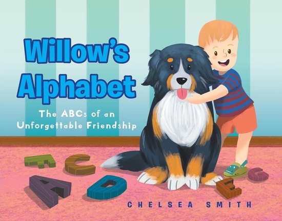Willow's Alphabet (ebook), Chelsea Smith | 9781685172411 | Boeken | bol.com