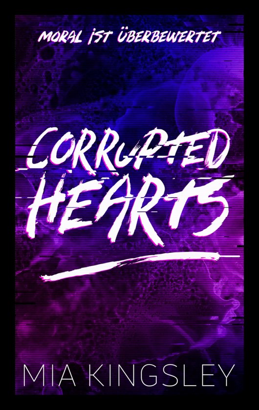 Corrupted Hearts (ebook), Mia Kingsley | 9783963703546 | Boeken | bol