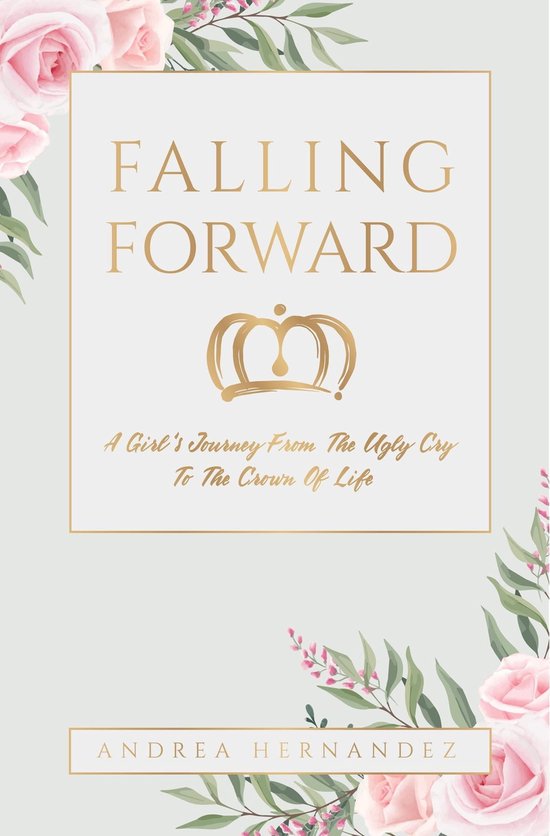Falling Forward (ebook), Andrea Hernández | 9781685563493 | Boeken ...