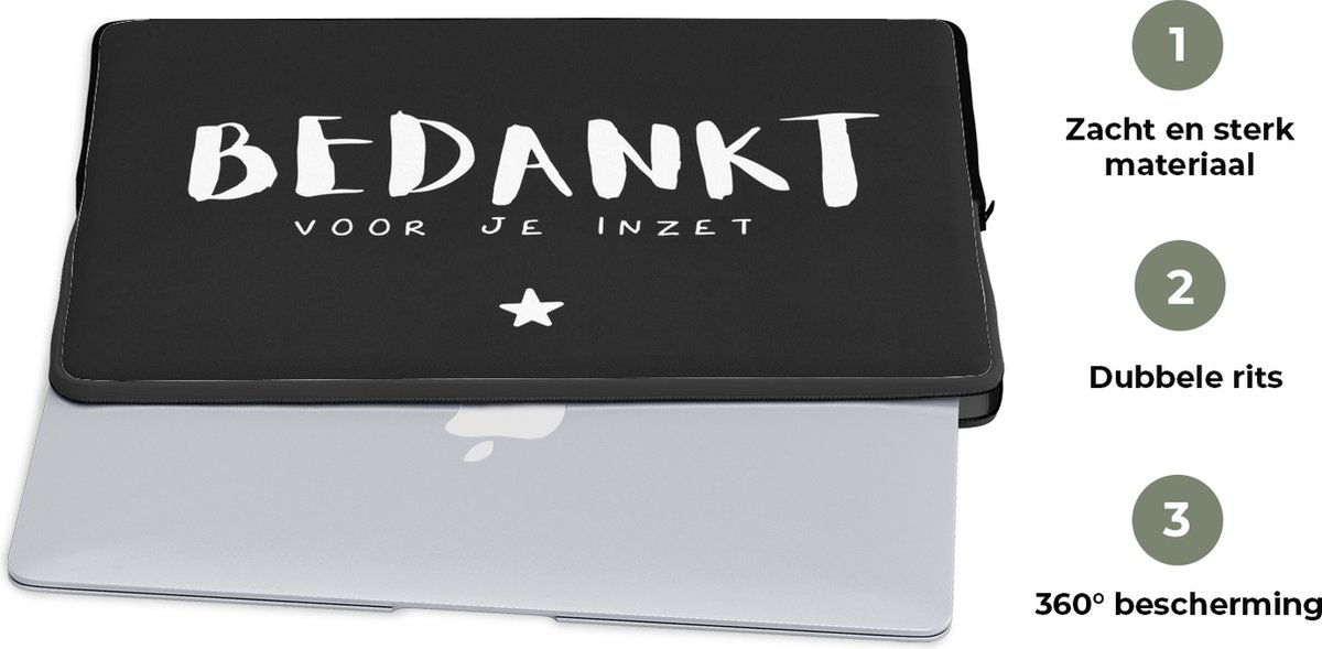 Laptophoes 17 inch - Quotes - Bedankt voor je inzet - Collega ...