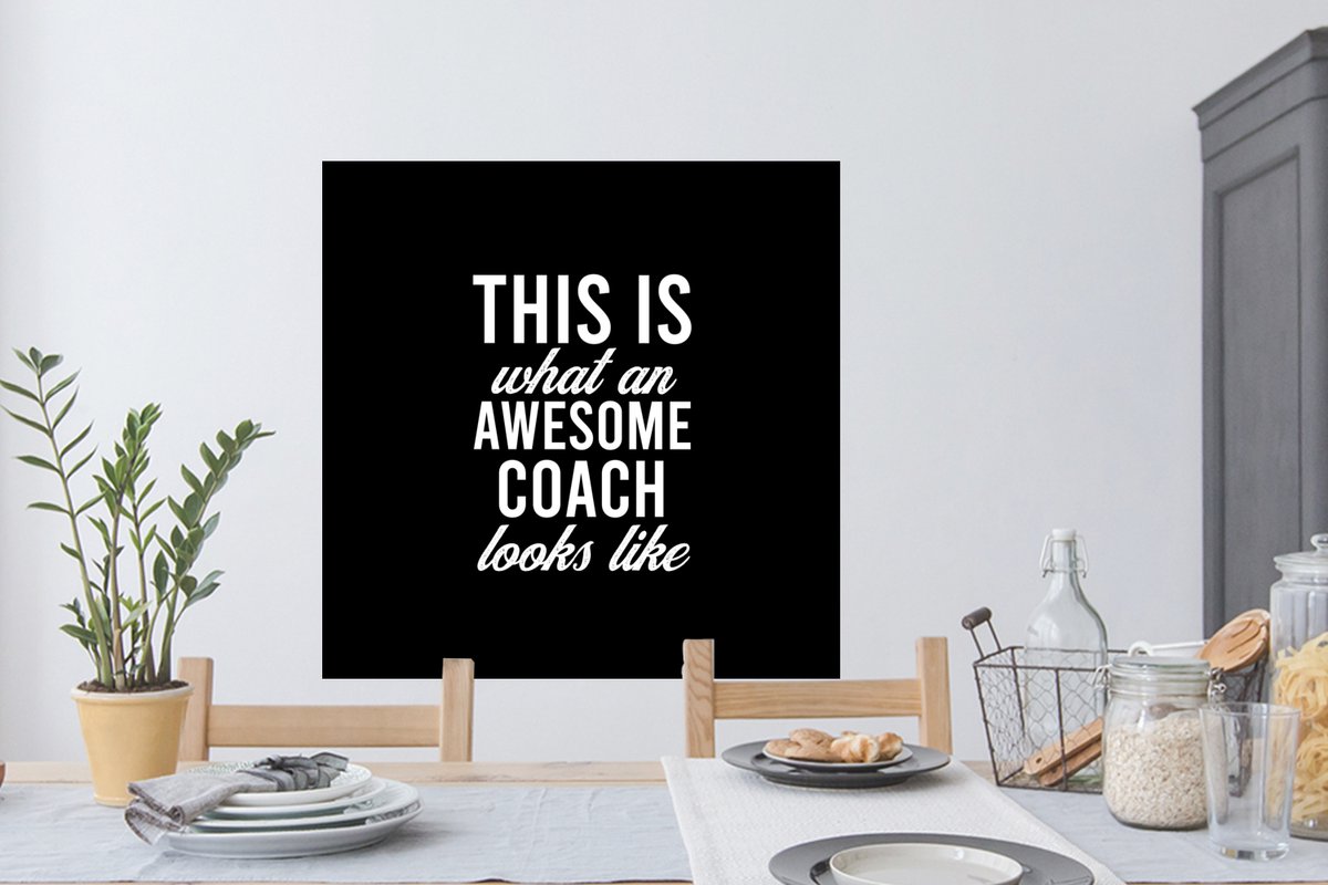 Muurstickers - Sticker Folie - Quotes - This is what an awesome Coach ...