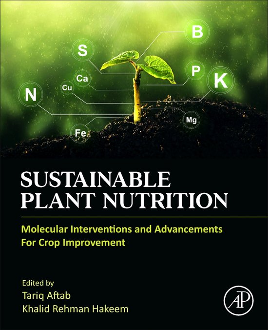 Sustainable Plant Nutrition (ebook) | 9780443186769 | Boeken | bol.com
