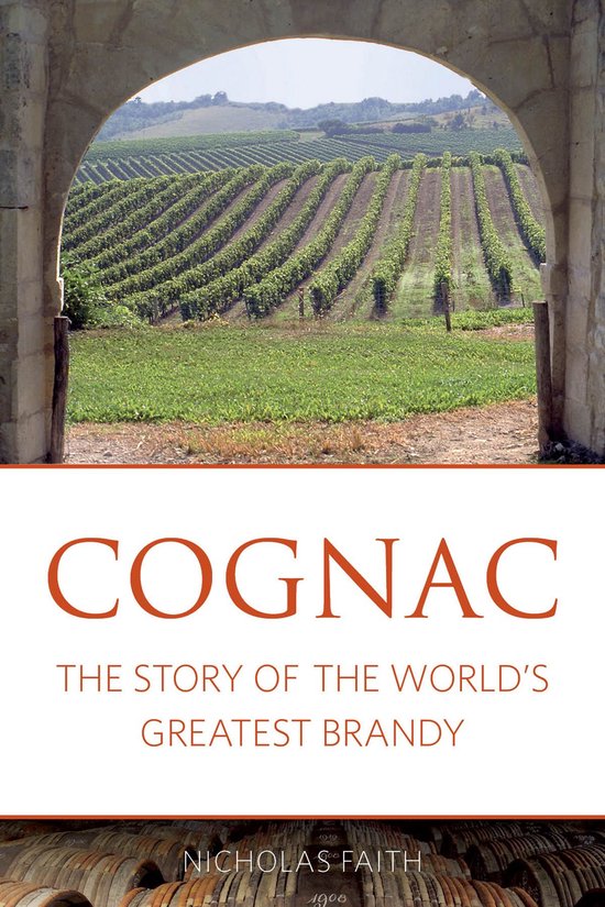 The Classic Wine Library - Cognac (ebook), Nicholas Faith ...
