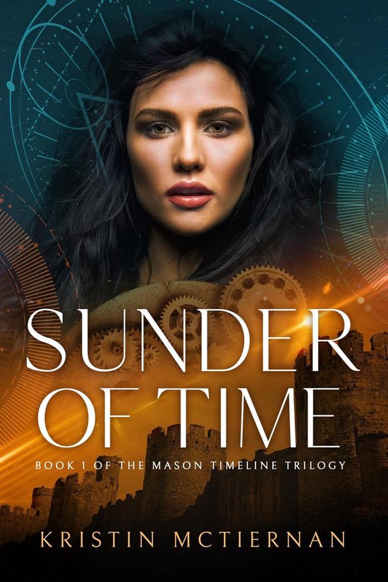 Mason Timeline 1 - Sunder of Time (ebook), Kristin Mctiernan ...