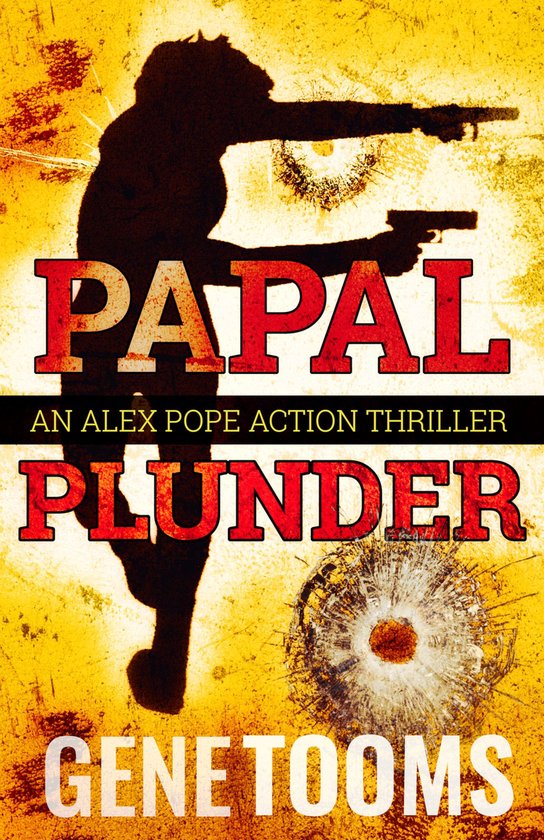 Alex Pope 2 - Papal Plunder (ebook), Gene Tooms | 1230003178959 ...