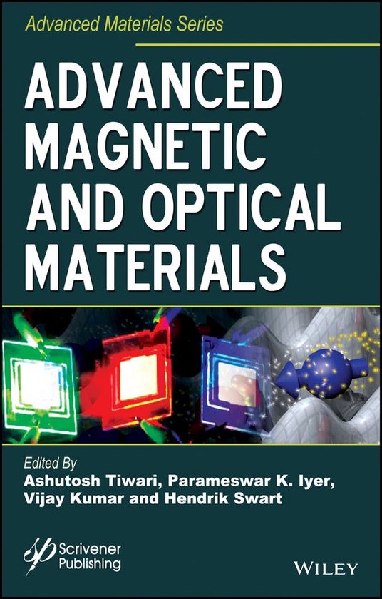 Advanced Material Series - Advanced Magnetic and Optical Materials ...